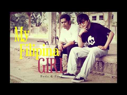 Budz & Proy - My Filipina Girl - YouTube