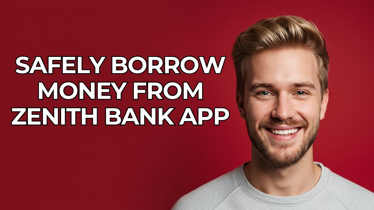 Safely Borrow Money From Zenith Bank App - NEW! Step by Step - YouTube