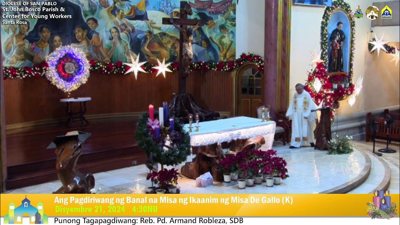 Disyembre 21 2024 4:30N.U. Misa de Gallo (ika-6 na Araw) - YouTube