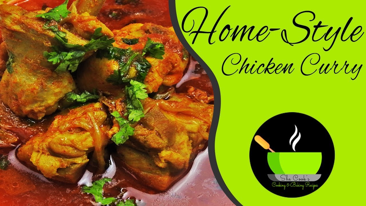 Home-Style Chicken Curry Recipe | Quick Chicken Curry | How to Make ...