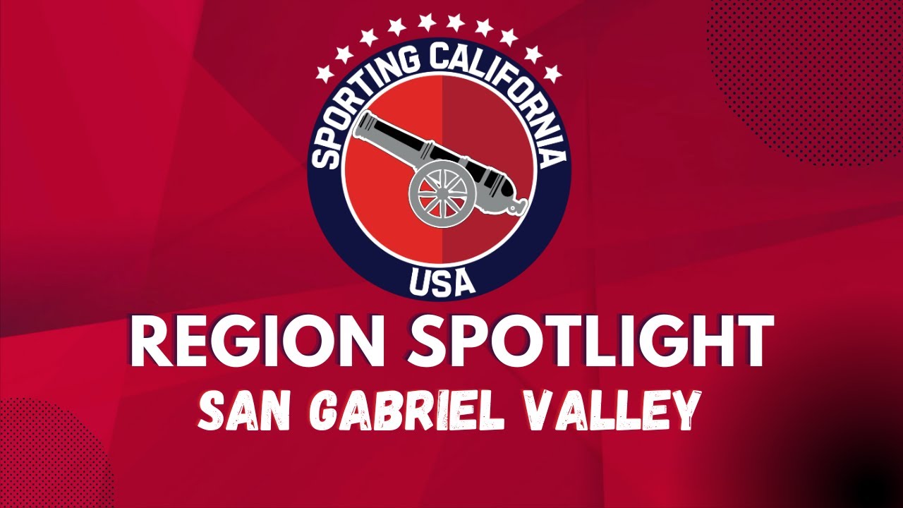 Sporting California USA - Region Spotlight - San Gabriel Valley - YouTube