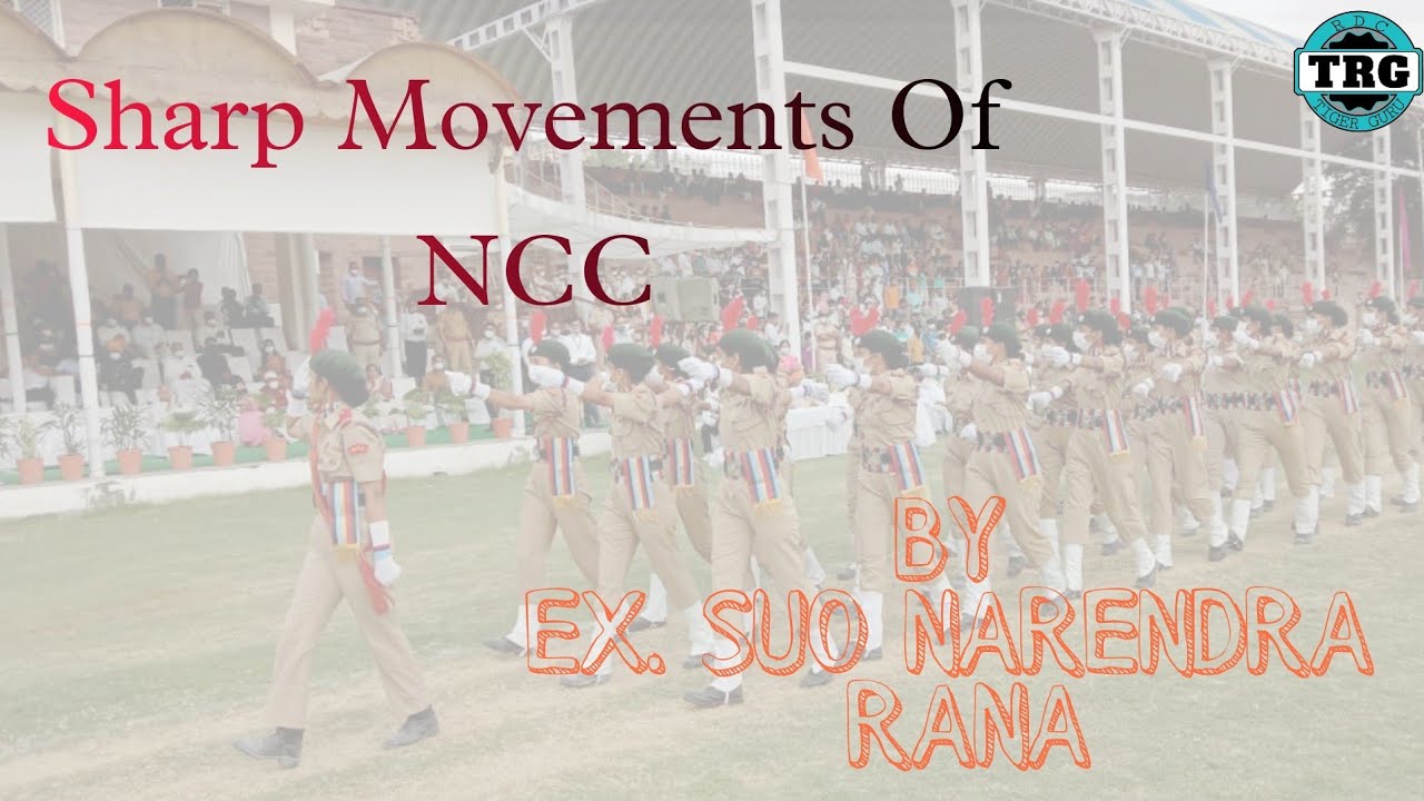 Sharp Movements Of Ncc || Right Turn, Left Turn, Back Turn and Drill ...