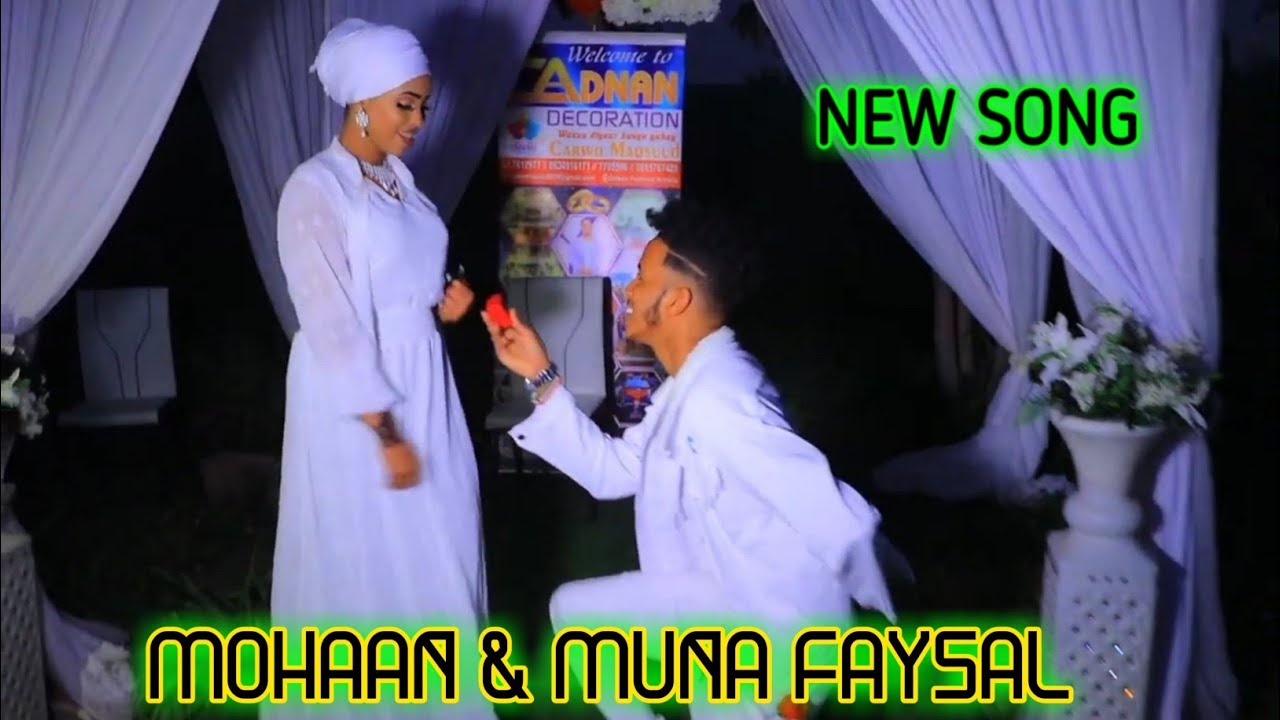 MOHAAN ABDUL IYO MUNA FAYSAL-NEW SONG | JACAYLKAAGU IGU FILAN ...