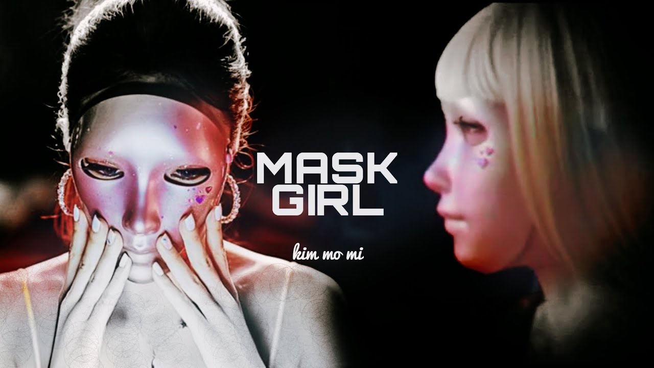 Mask Girl | Kim Mo-Mi - YouTube