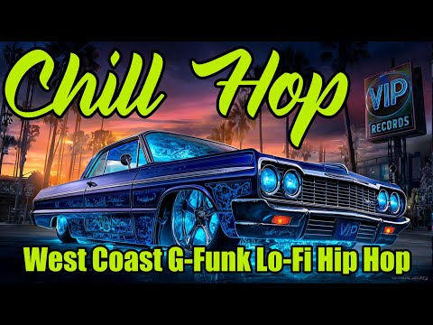 West Coast G Funk Lo fi Instrumentals 🌴 2 Hour Gangsta Chill Mix  Lowrider Beats
