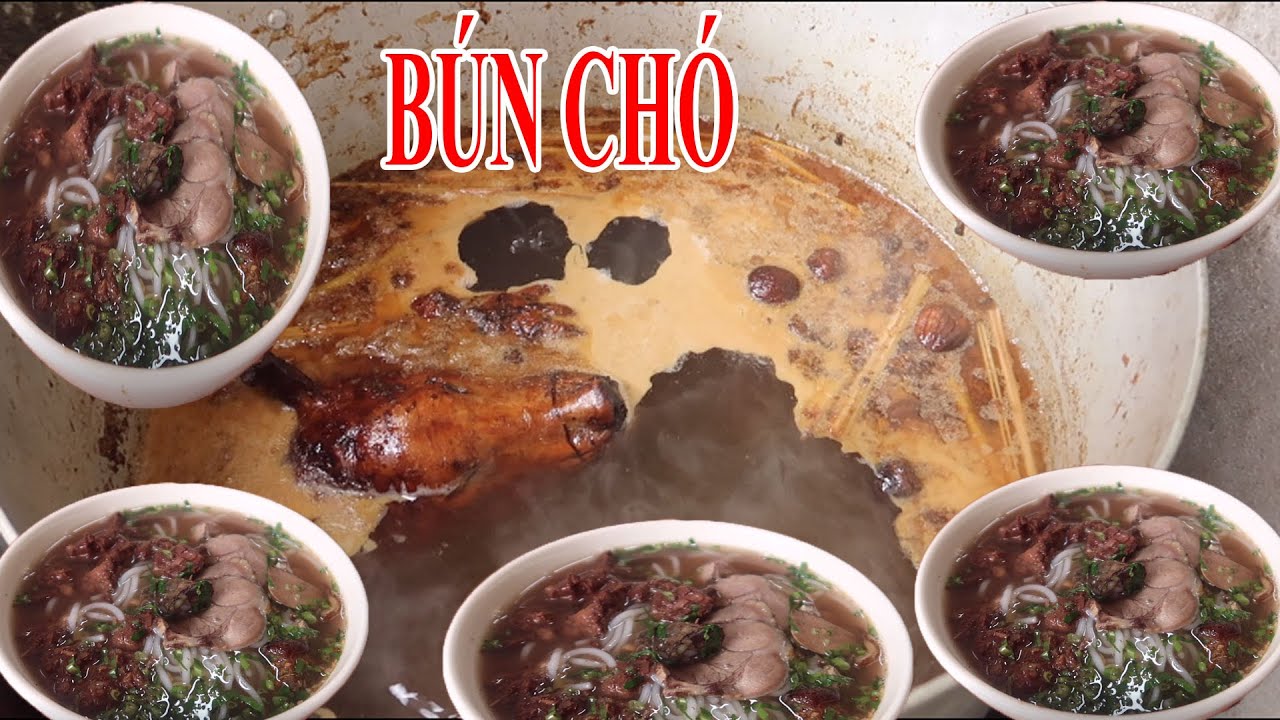 Bún Thịt Chó Chị Xinh Gái Với Bát Bún Chó Đặc Biệt Hút Lượng Lớn Khách ...