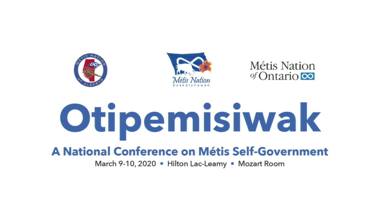 Otipemisiwak conference on Metis Self Governance - March 10 - YouTube