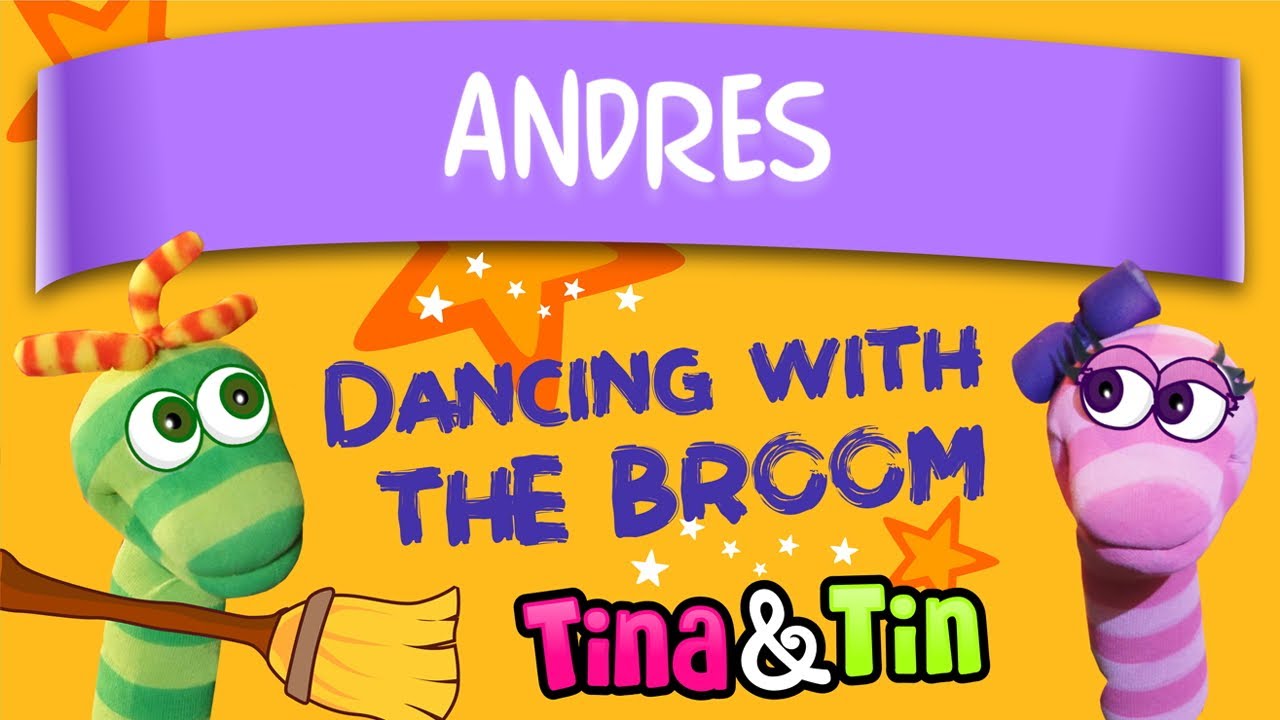 Tina & Tin ANDRES Dancing With The Broom (Personalized Music For Kids ...