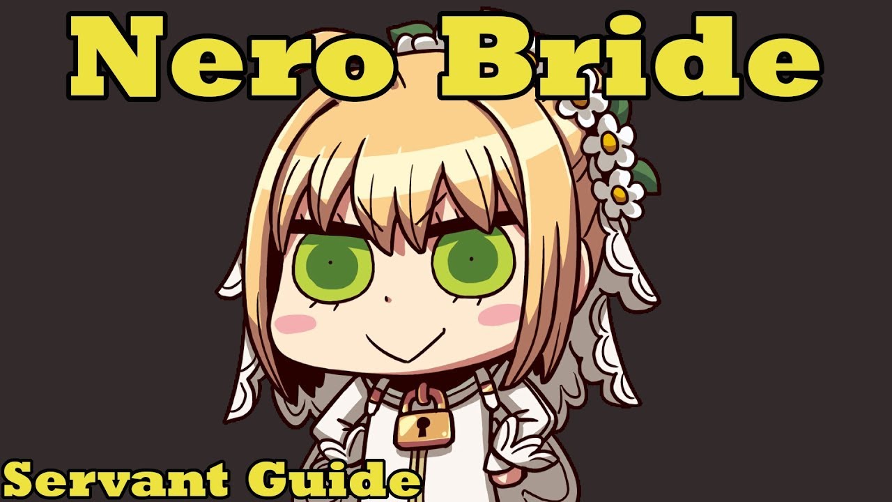 Nero Bride Servant Guide - FGO - YouTube