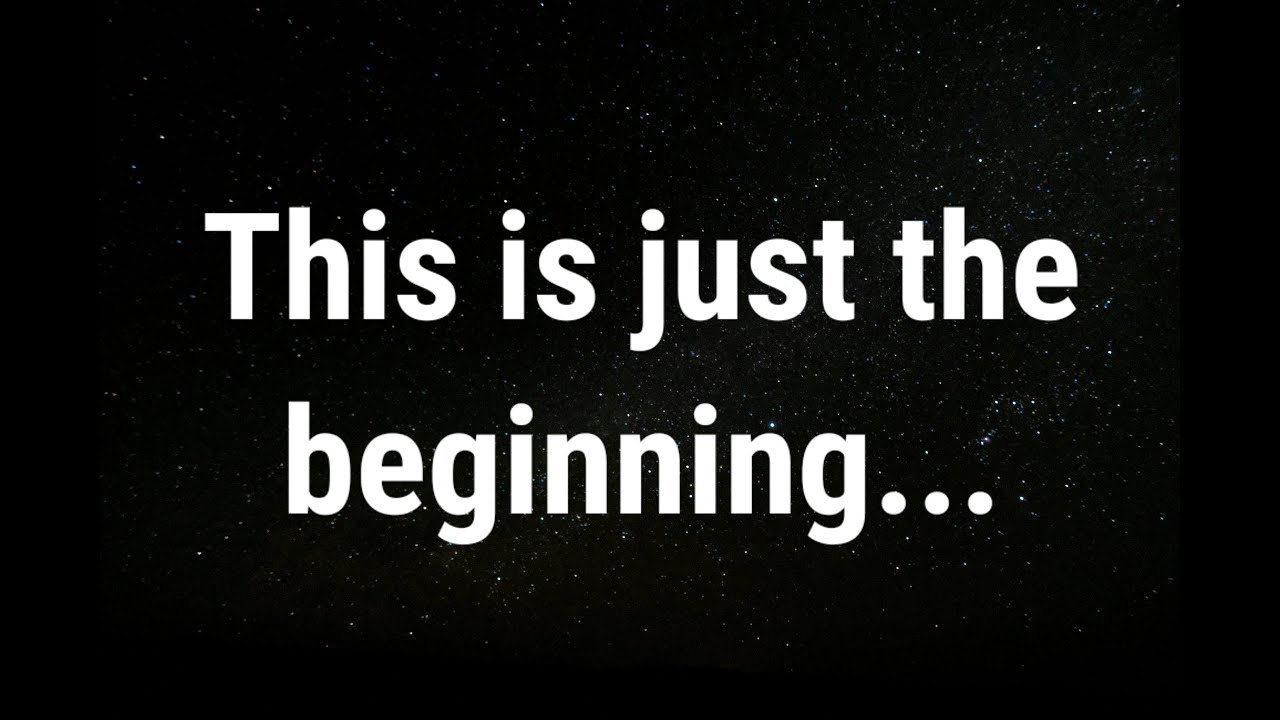 💌 This is just the beginning... current thoughts and feelings - YouTube
