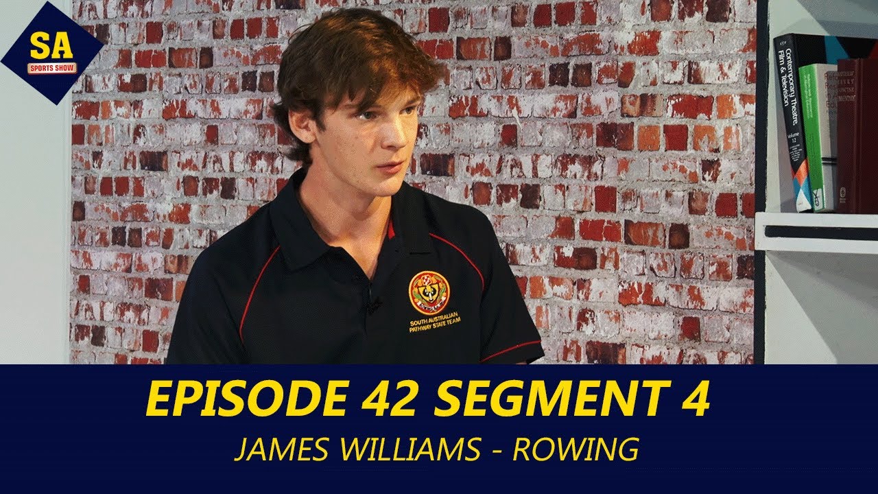 SASS 2022 Episode 42 Segment 4 (James Williams - Rowing) - YouTube