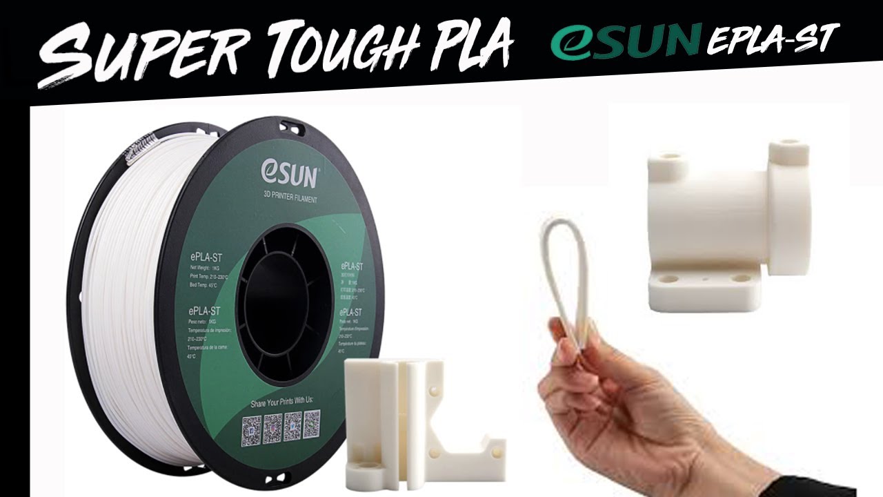 SUPER TOUGH PLA // eSUN ePLA-ST - YouTube