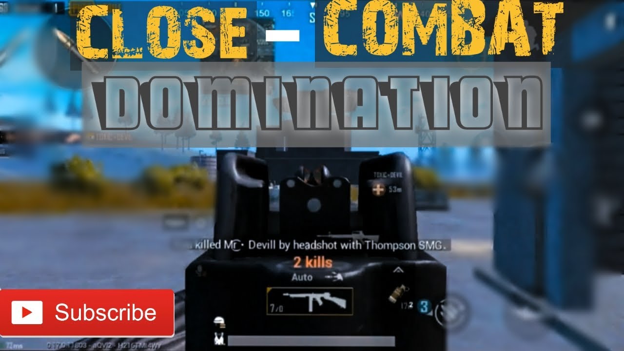 CLOSE COMBAT FIGHT | CLOSE COMBAT DOMINATION OF PUBG MOBILE | PUBG ...