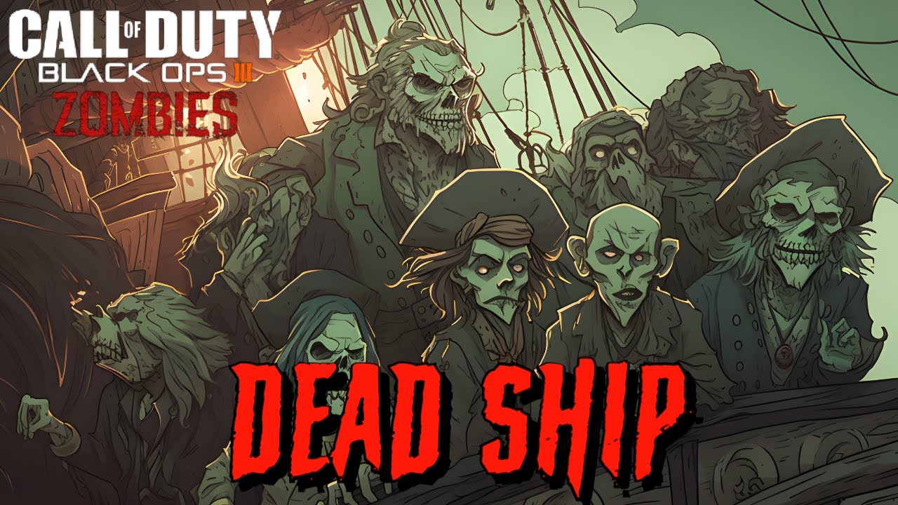 Call of Duty Dead Ship Custom Zombies - YouTube