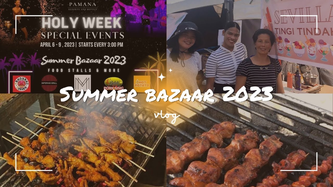 Summer Bazaar 2023 at Pamana Beach Resorts and Hotels - YouTube
