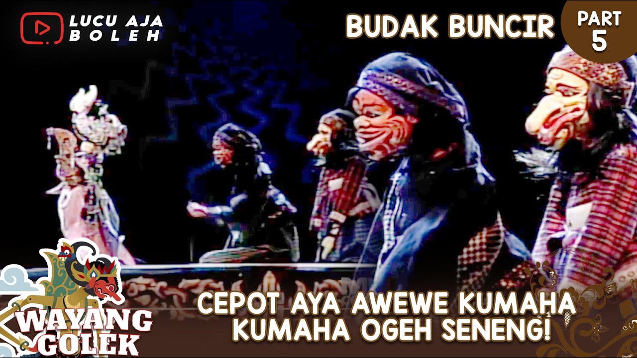 CEPOT AYA AWEWE KUMAHA KUMAHA OGEH SENENG! - WAYANG GOLEK ASEP SUNANDAR ...