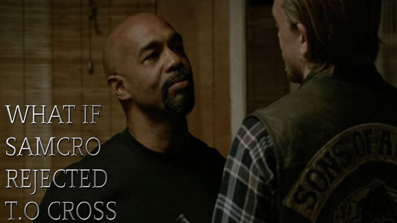 WHAT IF SAMCRO REJECTED T.O CROSS? SONS OF ANARCHY SEASON 7 THEORY ...