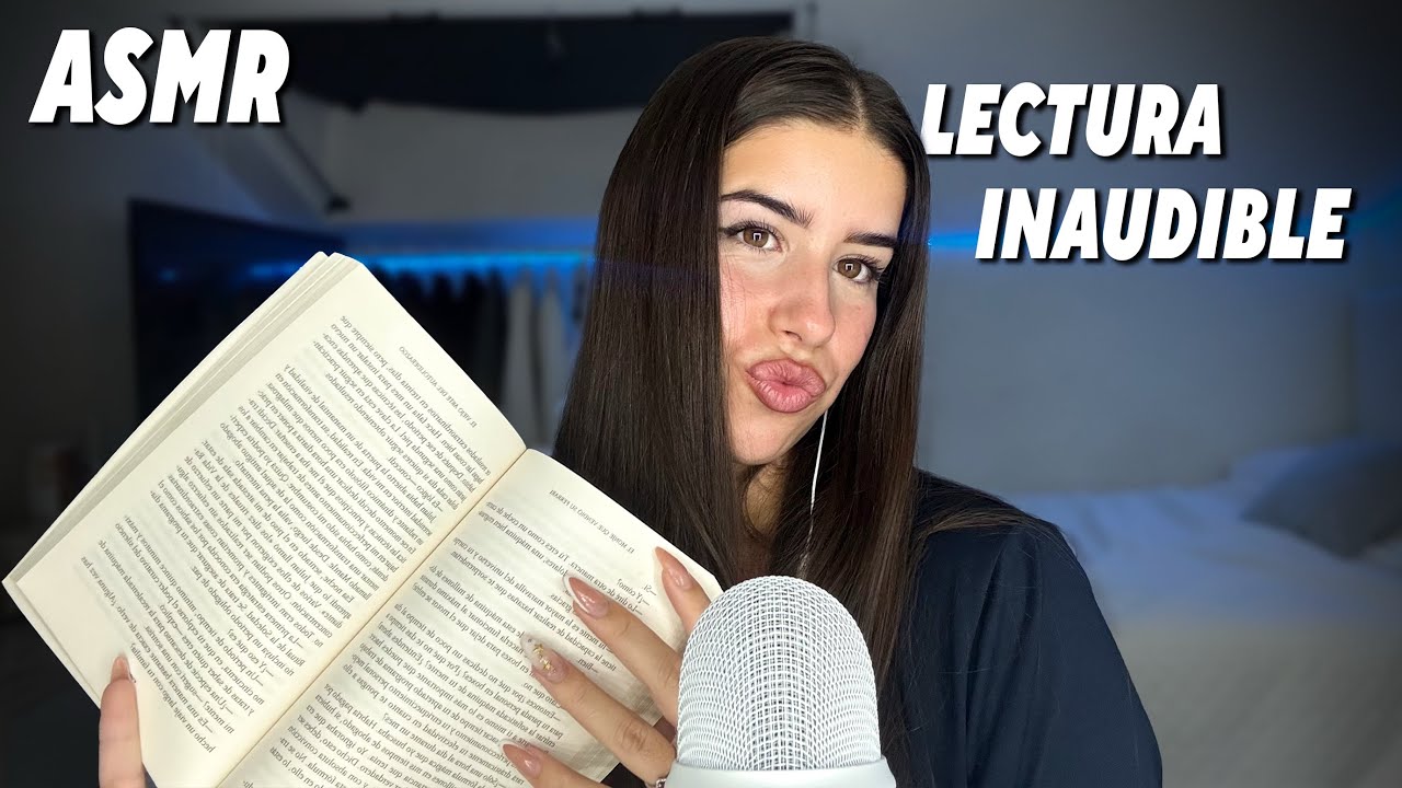 ASMR LECTURA INAUDIBLE PARA DORMIR 💤 😴 - YouTube