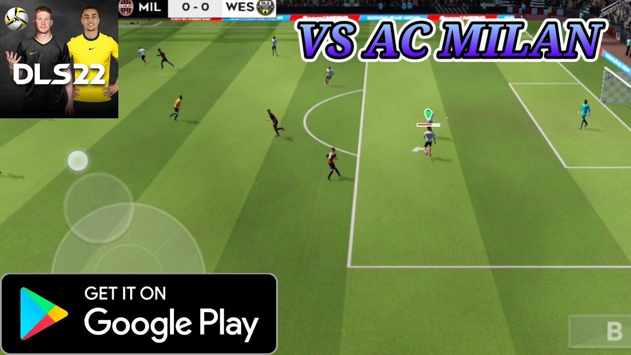 DLS 22 | Career Mode | vs AC Milan #2 | Dream League Soccer 2022 ...