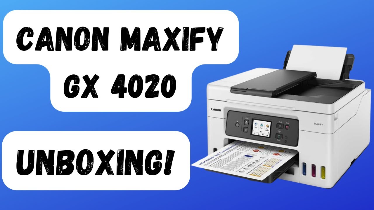 Canon Maxify GX 4020 Unboxing - Review 2023 - YouTube
