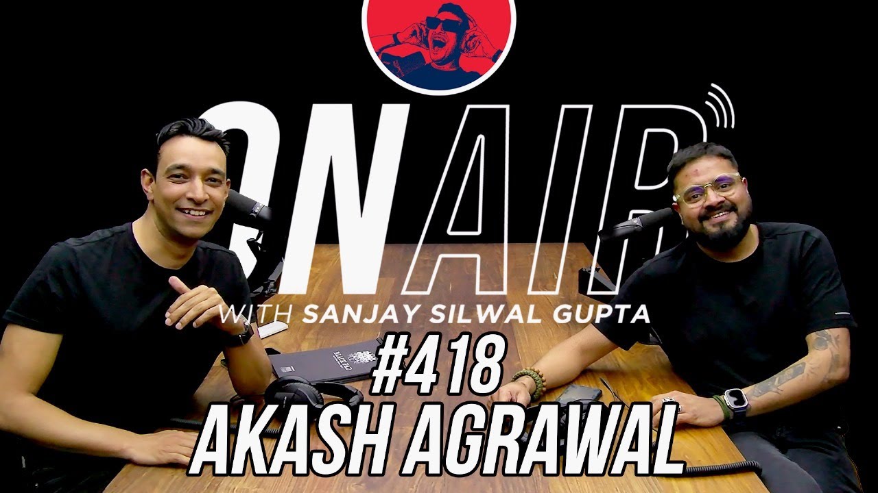 On Air With Sanjay #418 - Akash Agrawal - YouTube