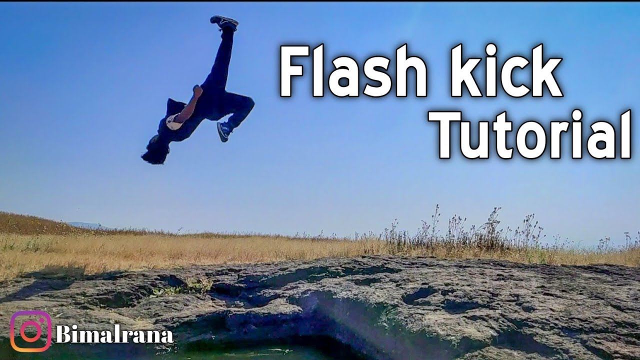 How to flash Kick by bimal rana | (Backflips kicks ) Tricking Tutorial ...