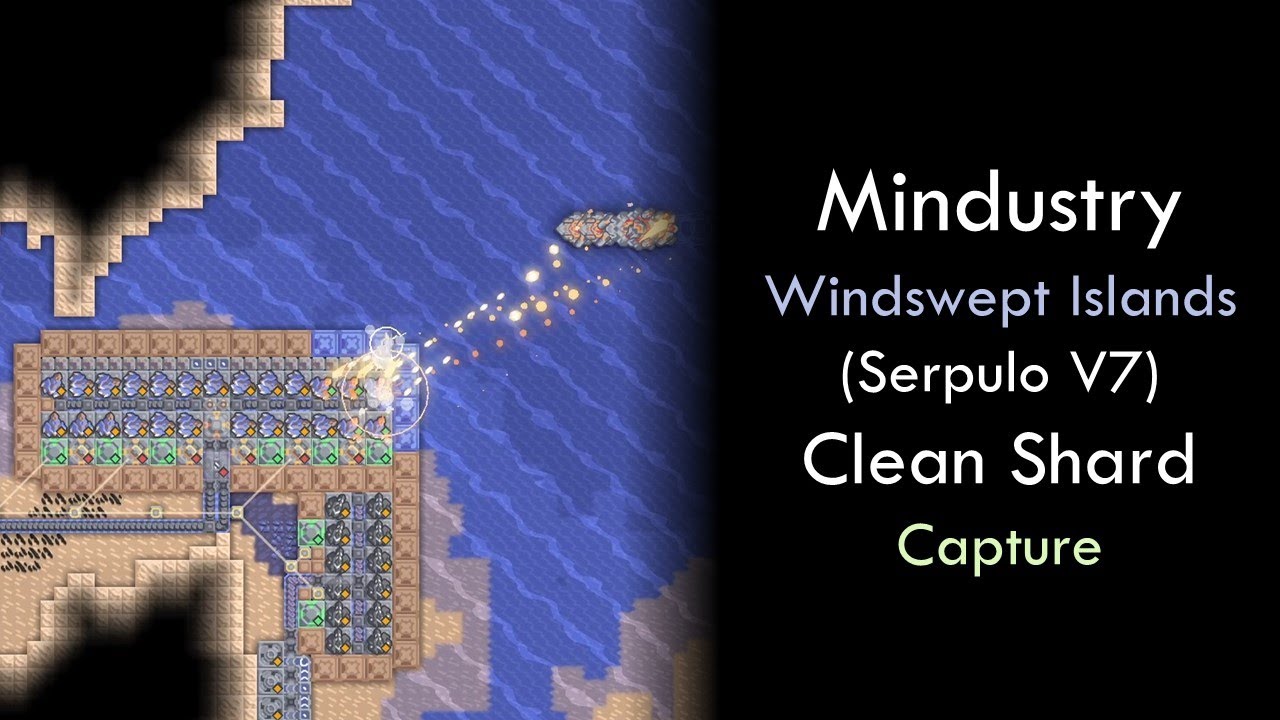 Windswept Islands (Clean Shard) - Mindustry V7 - YouTube