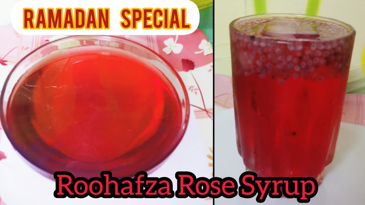 Ramadan Special / Roohafza Rose Syrup - YouTube