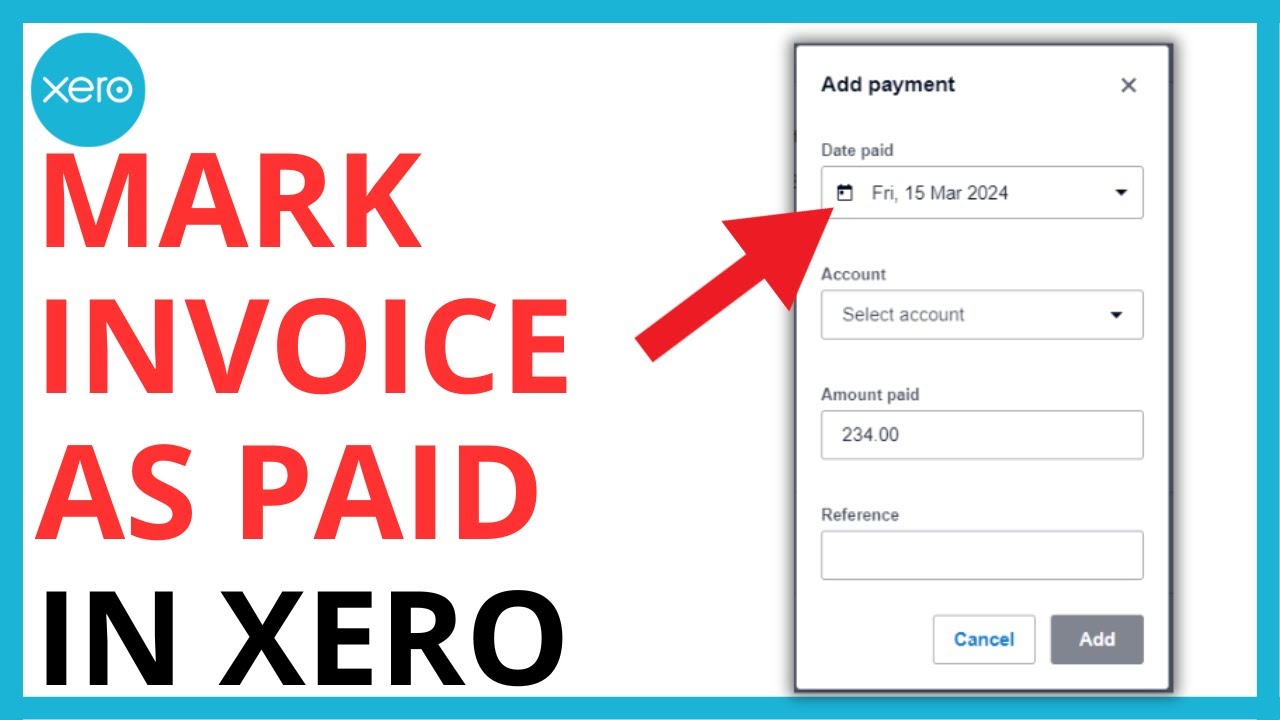 How To Mark Invoice As Paid In Xero QUICK GUIDE YouTube How To Mark Invoice As Paid In Xero QUICK GUIDE YouTube