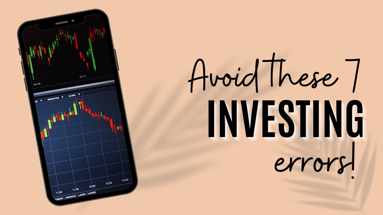 Investing Errors You Must Avoid - YouTube