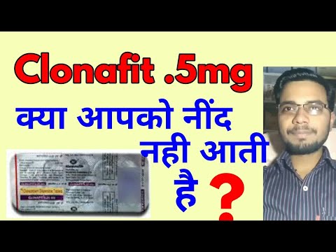 Clonafit tablet !!Anxit .5 mg benefit&sideffect in hindi | Tech - YouTube