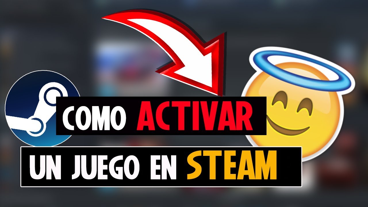 CÓMO activar tu juego en Steam (Tutorial Español) | ACTIVAR CÓDIGO O ...