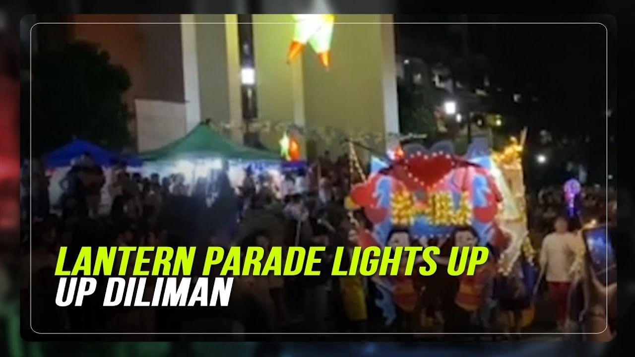 Lantern Parade lights up UP Diliman | ABS-CBN News - YouTube
