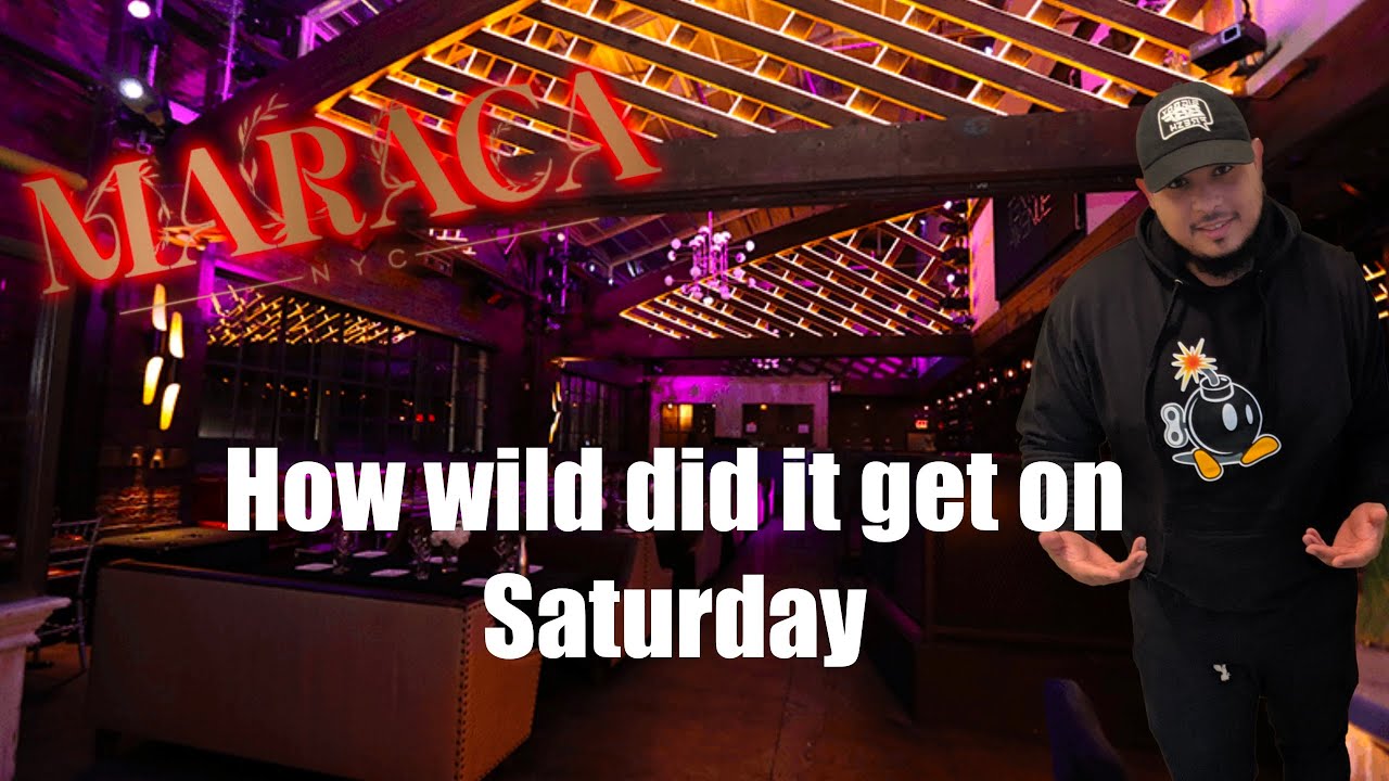 Club vlog // Maraca on a Saturday night // wild night life party in nyc ...