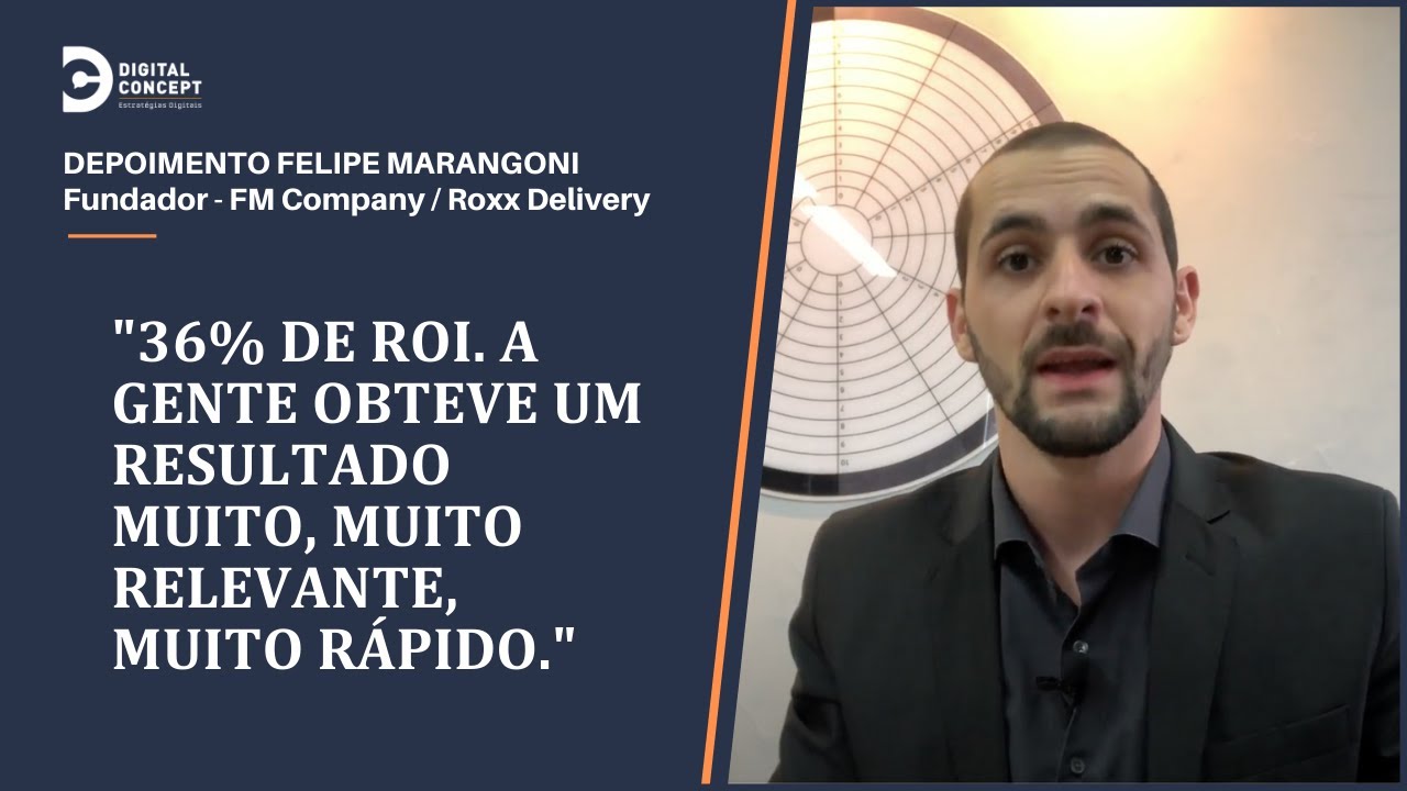 Depoimento - Felipe Marangoni - FM Company / Roxx Delivery - Escala de ROI no Delivery - YouTube