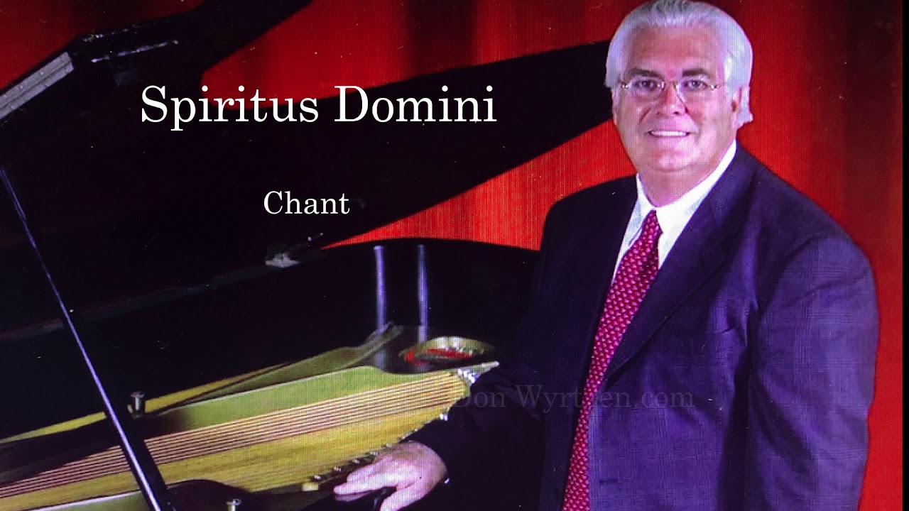 Spiritus Domini - Chant - YouTube