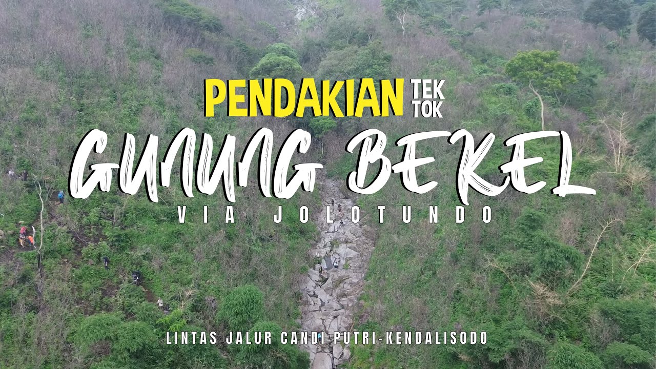 Pendakian Tektok Gunung Bekel Via Jolotundo. Lintas Jalur Candi Putri ...