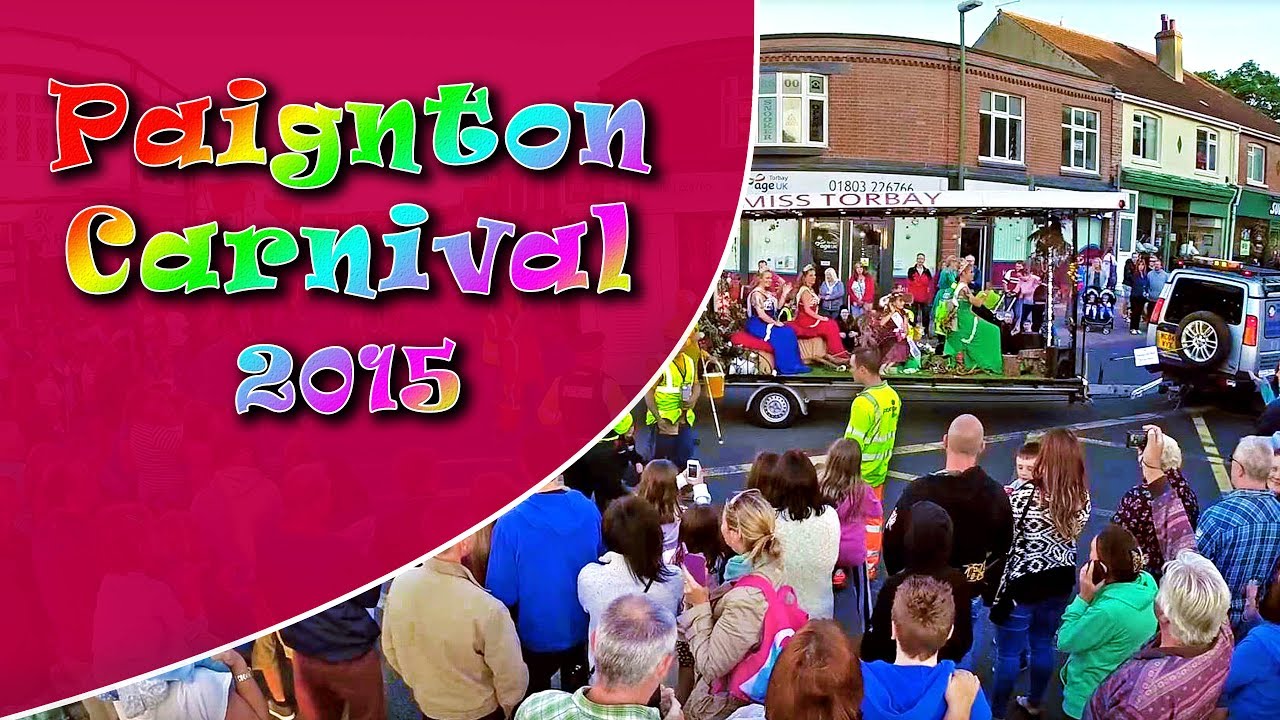 Paignton Torbay Carnival 2015 - YouTube