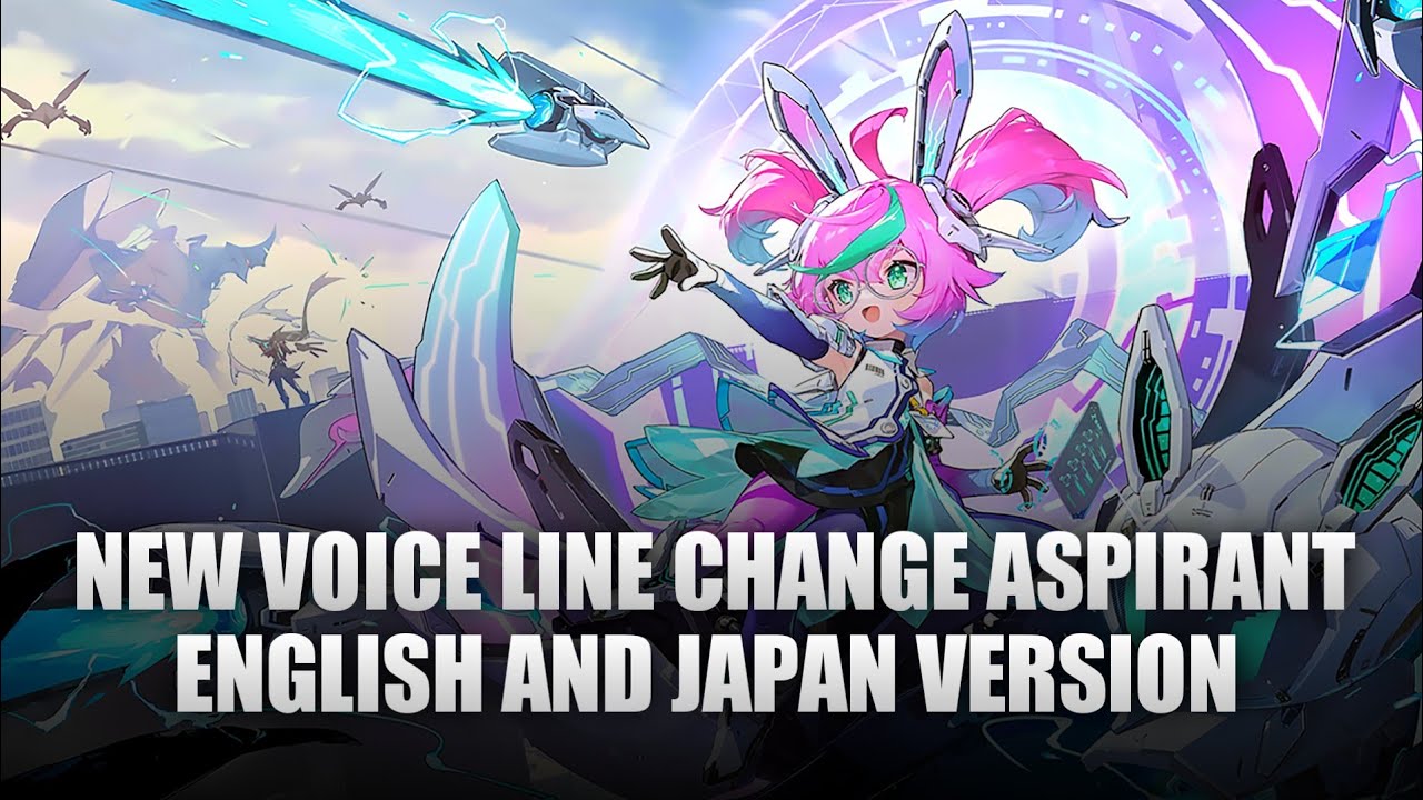 New Voice Line Aspirant Chang e | English & Japan Version | Mobile ...