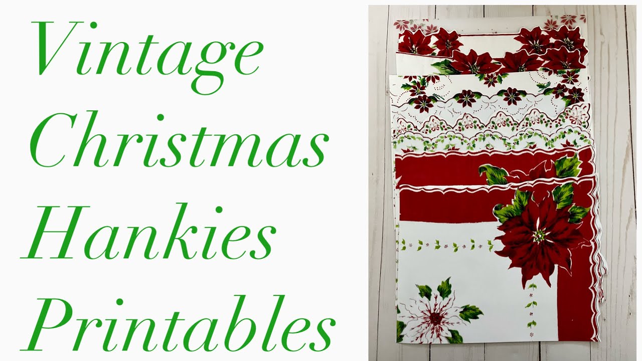 Vintage Christmas hankie digital kit - YouTube