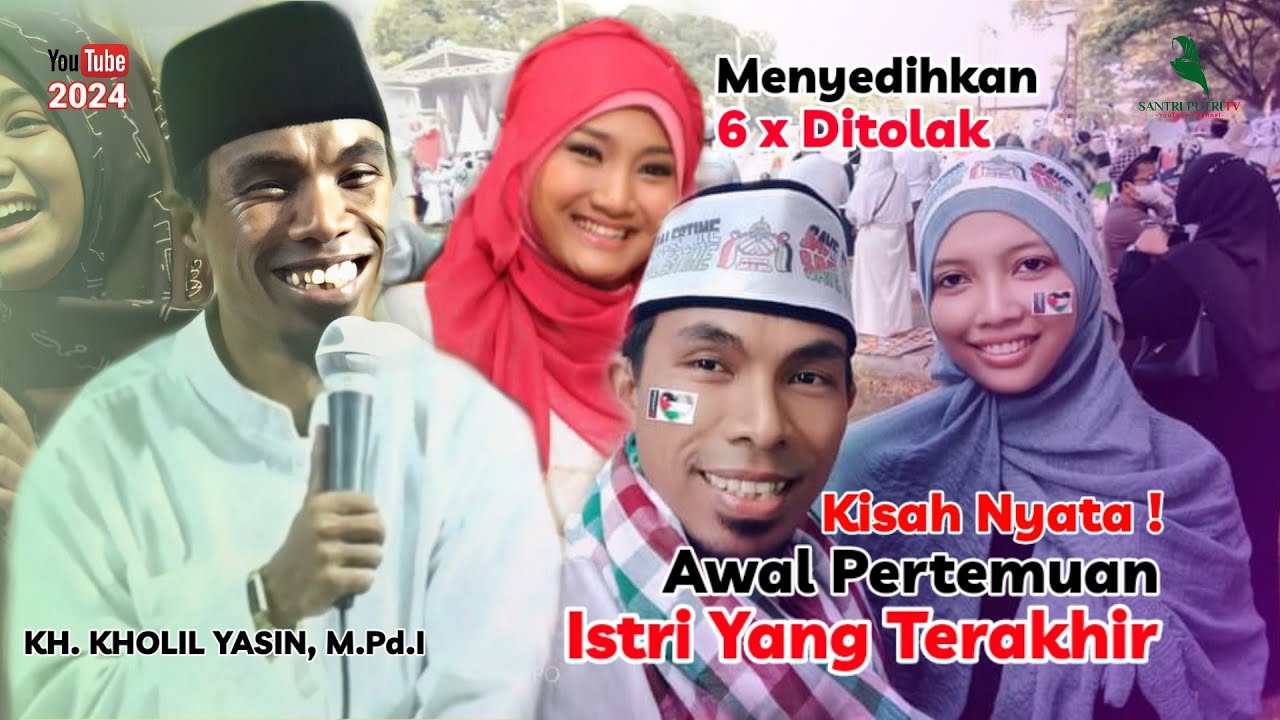 Kisah Awal Perkenalan KH Kholil Yasin Dengan Istri | Ceramah KH Kholil Yasin Terbaru 2024 - YouTube