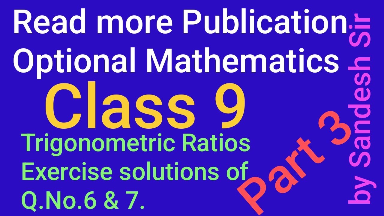Class 9 Read more Publication Optional Maths Trigonometric Ratios ...