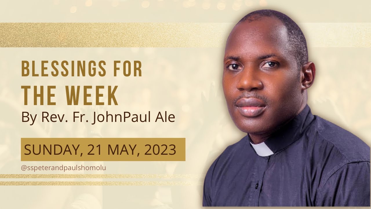 Prayer for the week by Rev. John Paul Ale - YouTube