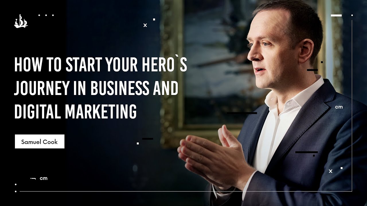How To Start Your Heros Journey In Business And Digital Marketing - YouTube