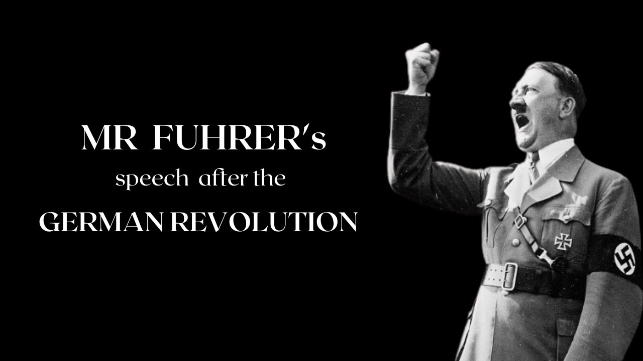 Tale 02:- Adolf Hitler's speech after the German Revolution. - YouTube