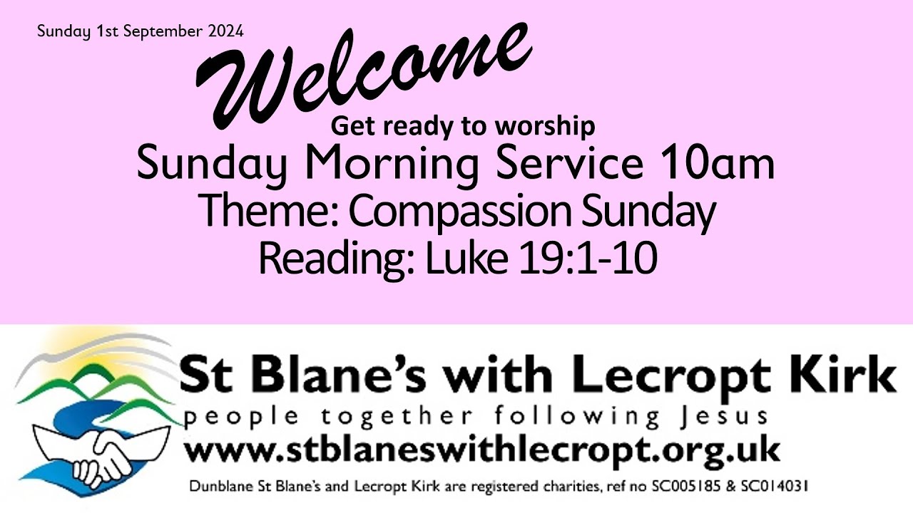 Sunday Morning Service 1st September 2024 in St Blanes Church Dunblane ...