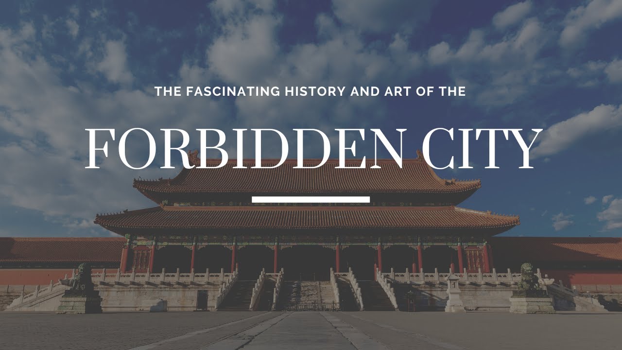 The Fascinating History and Art of the Forbidden City - YouTube
