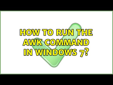 How to run the awk command in Windows 7? (2 Solutions!!)