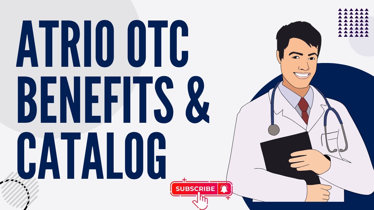 Atrio OTC Benefits and Catalog - YouTube
