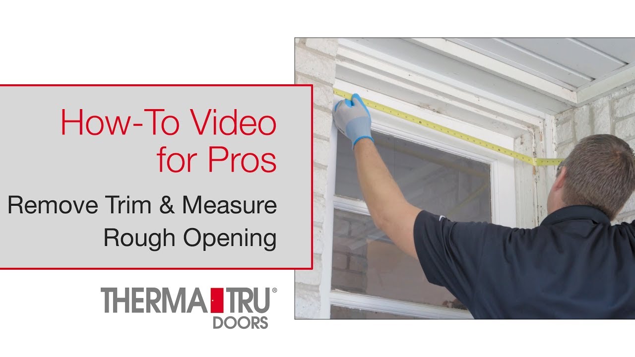 How-To for Pros: Measure Rough Opening - YouTube